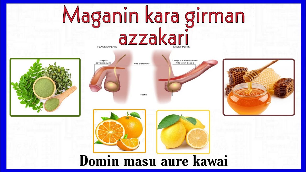 Maganin kara girman azzakari #Masaniyatv #Maganinkaragirmangaba # ...