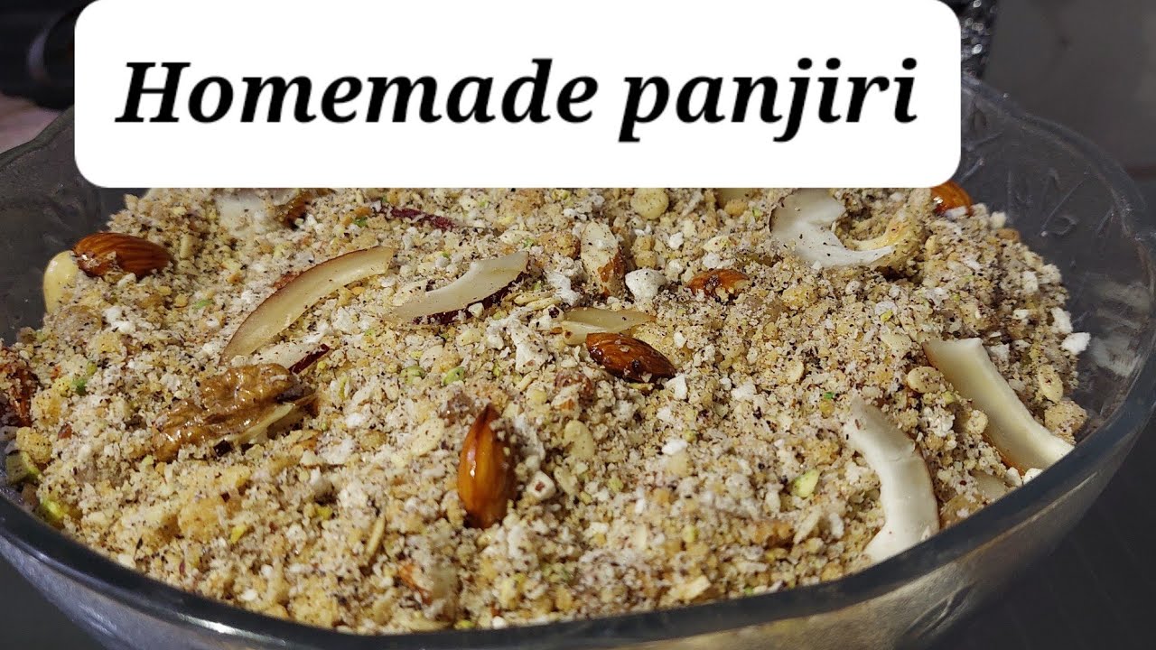 How to make panjiri in punjabi style | Home Made panjiri recipe # ...