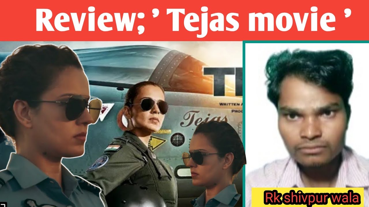 Tejas movie review| Kangana Ranaut| Tejas movie review Hindi - YouTube
