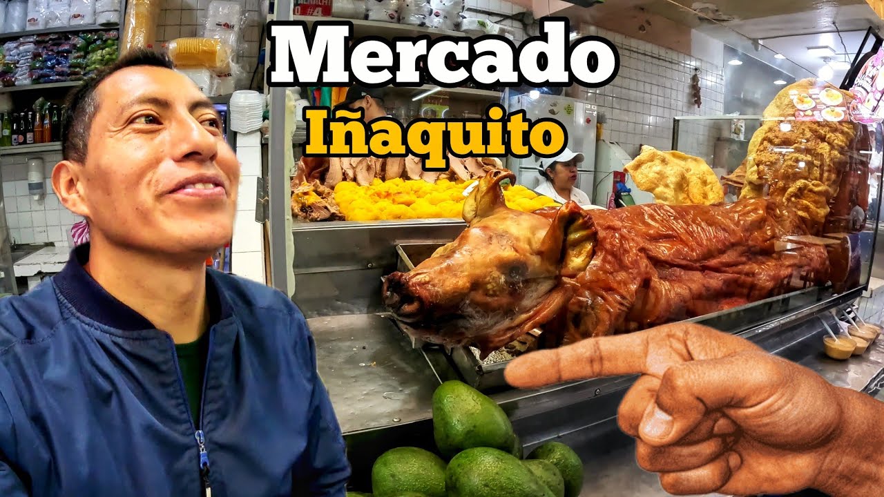 Explorando el Mercado Iñaquito: Sabores y Colores de Quito - YouTube