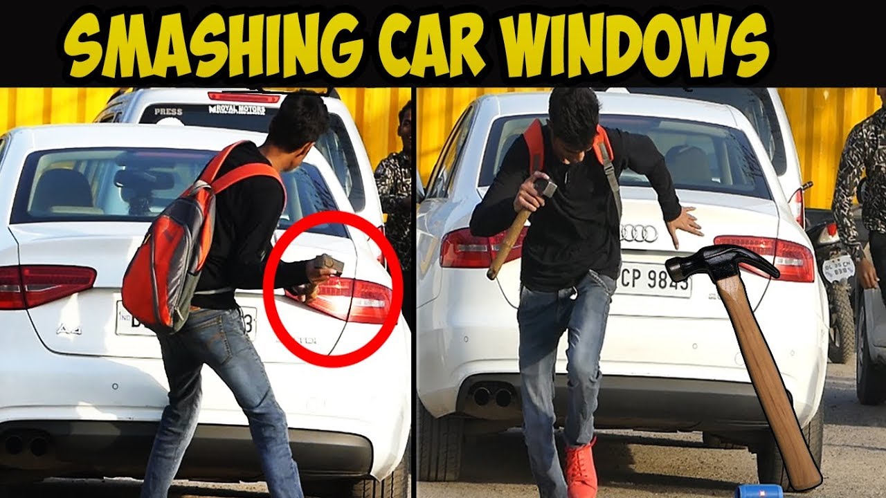 Breaking Car Windows PRANK | Hammer Prank in India | TRG - YouTube
