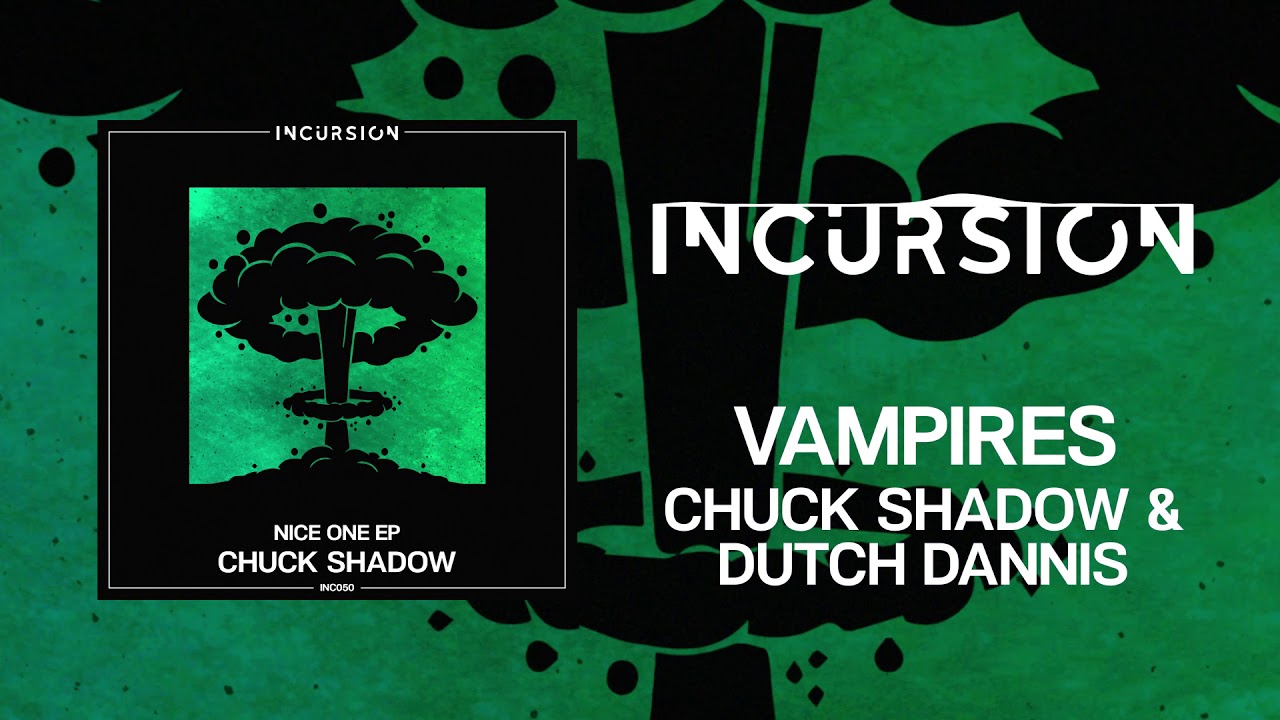 Chuck Shadow & Dutch Dannis - Vampires - YouTube