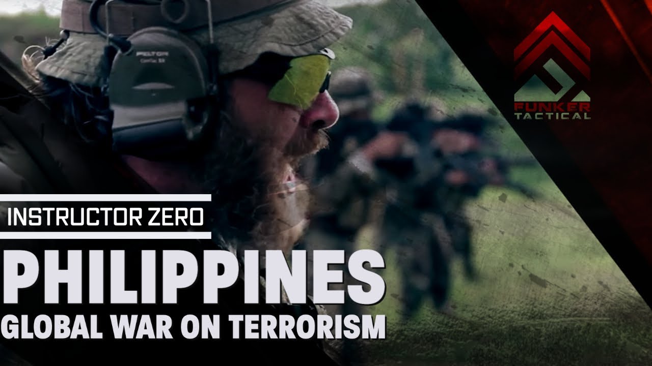 MUST SEE: Instructor Zero, The Philippines and the Global War on ...