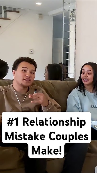 You Won't Believe the #1 Relationship Mistake Everyone Makes - YouTube