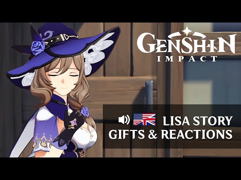 Lisa Story - All Gifts & Lisa's Reactions | English Audio | Genshin ...
