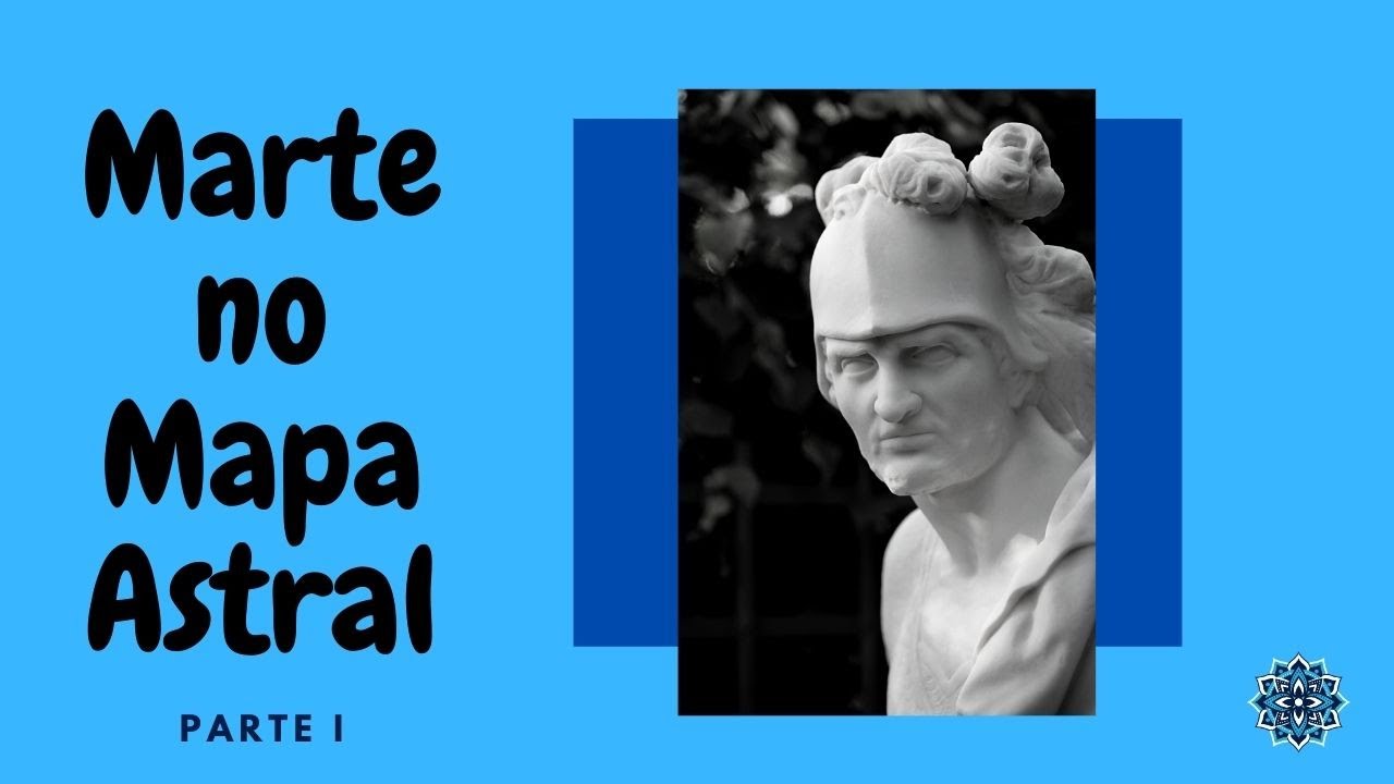 Marte no Mapa Astral - Parte I - YouTube
