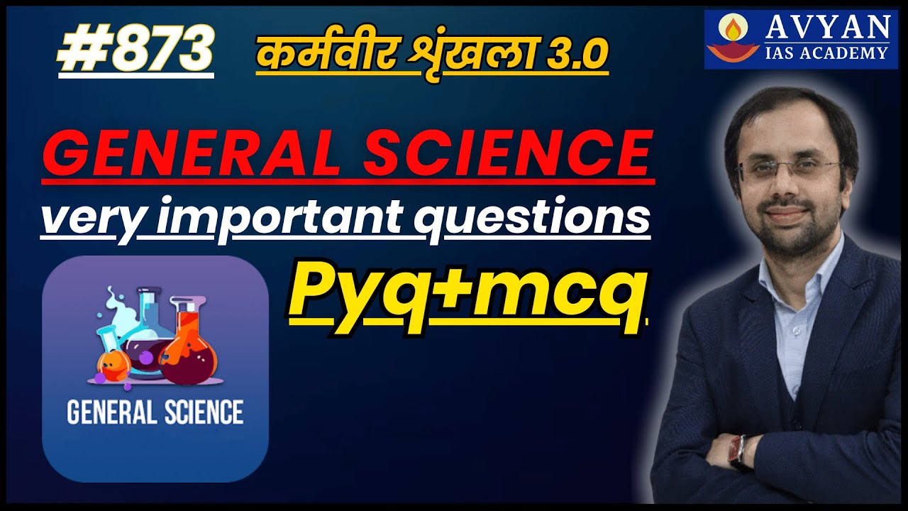 General Science pyq & mcq Class By Surendra Kumar || Avyan Ias - YouTube