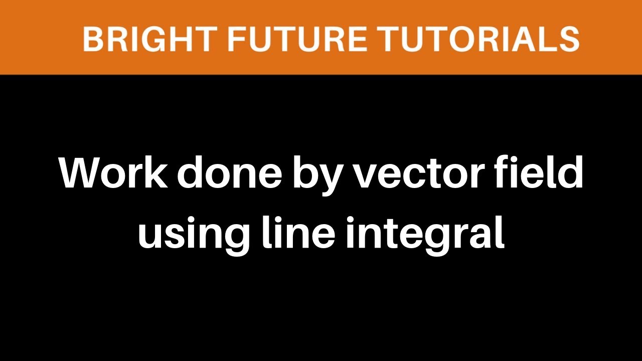Find the work done by the force field | work done by vector field using ...