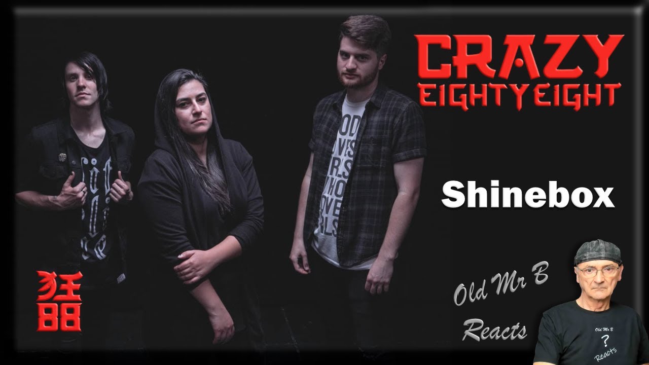 CrazyEightyEight - Shinebox (First Time Reaction) - YouTube
