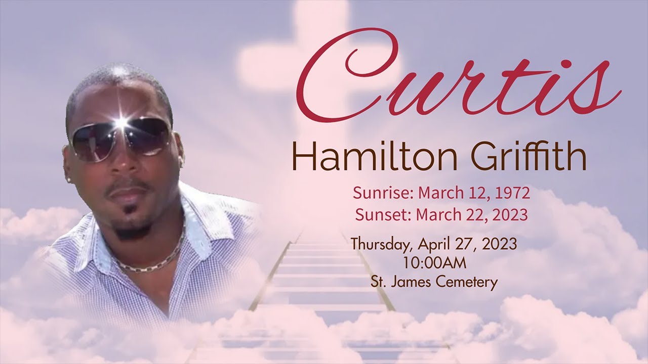 A Service Of Thanksgiving For The Life Of Curtis Hamilton Griffith ...