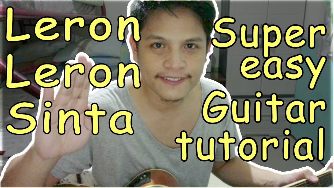 How to play Leron-leron Sinta on a guitar (Easy-peasy) - YouTube