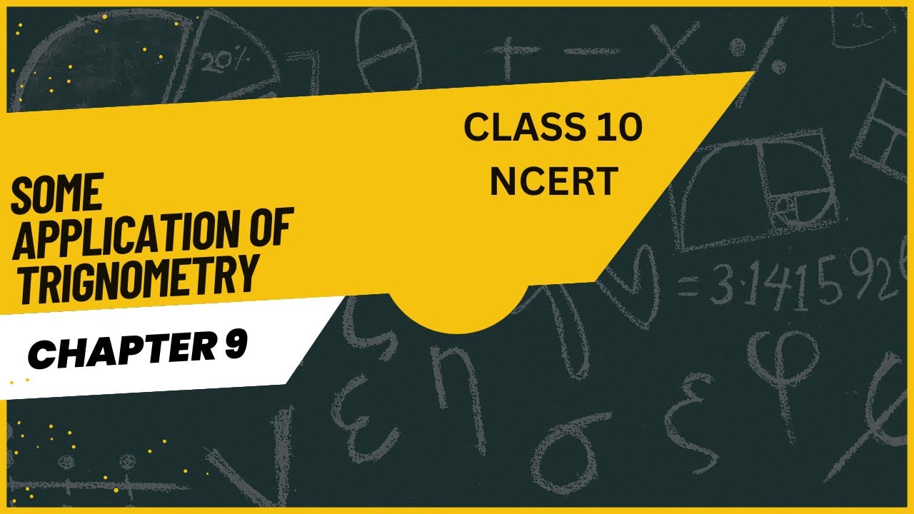 Some Application of Trignometry | Class 10 | NCERT | CBSE - YouTube
