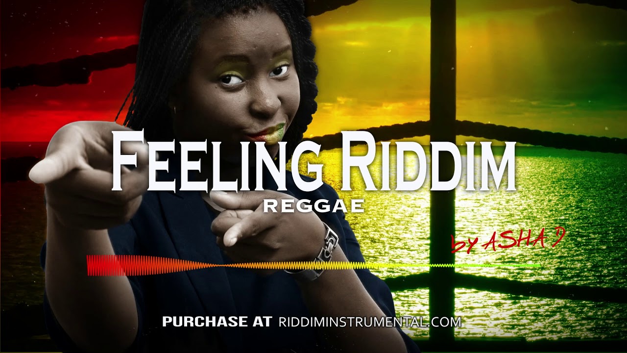 Reggae instrumental - Feeling Riddim - Riddim Instrumental by Asha D ...