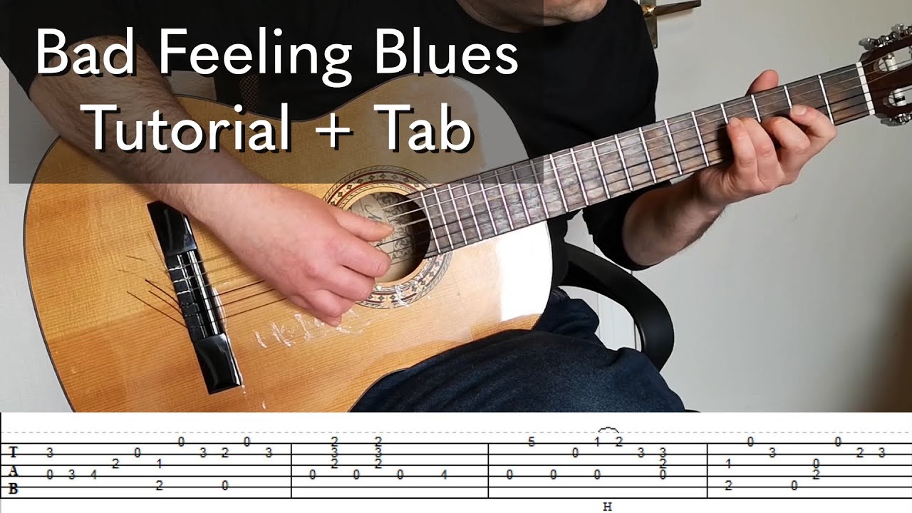 Bad Feeling Blues (Tutorial + Tab) - YouTube
