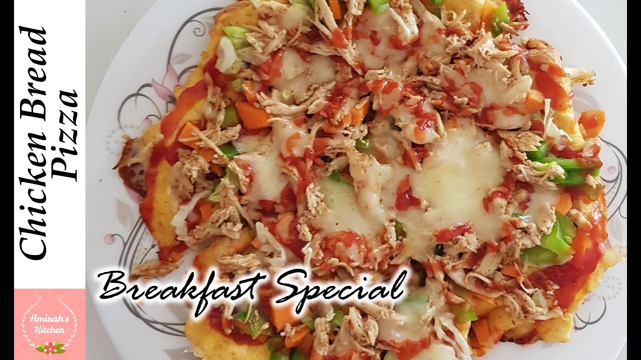 Chicken Bread Pizza | Delicious Breakfast - YouTube