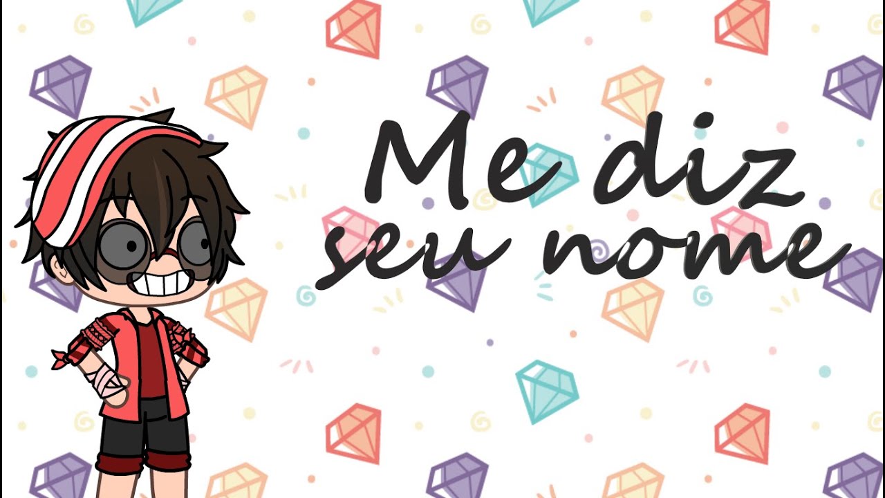 Me diz seu nome "Meme Modinha" (^~^) - YouTube