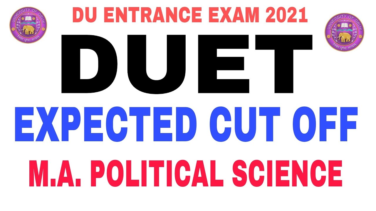 Delhi University Ma Political Science Expected Cut Off 2021 DUET Ma delhi-university-ma-political-science-expected-cut-off-2021-duet-ma