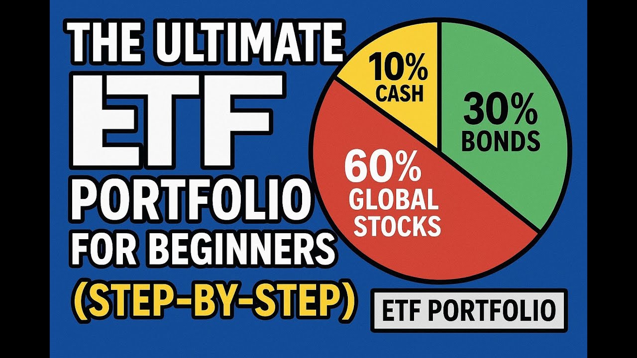 The Ultimate ETF Portfolio for Beginners (Step-by-Step) - YouTube