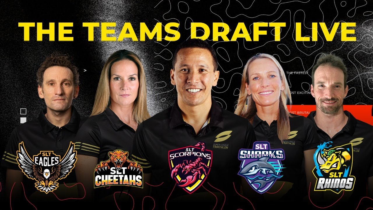 The SLT Teams LIVE DRAFT | Super League Triathlon Championship Series ...