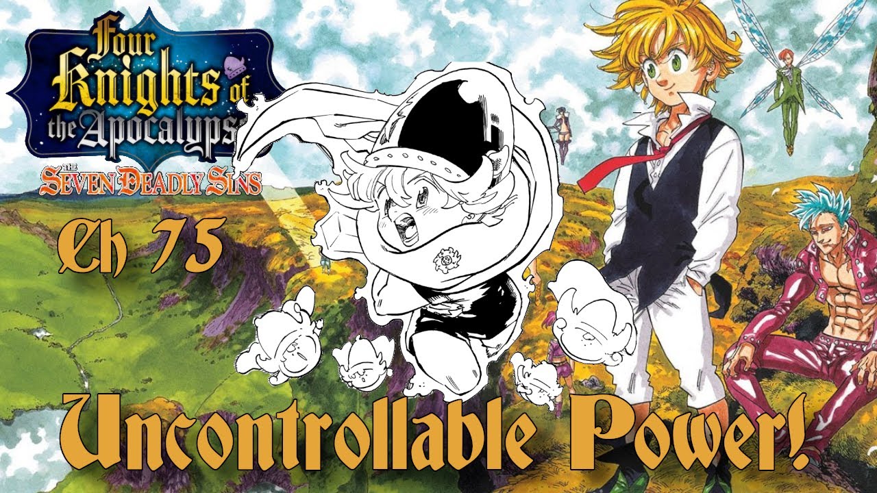 Seven Deadly Sins: Four Knights Of The Apocalypse Chapter 75 Review ...