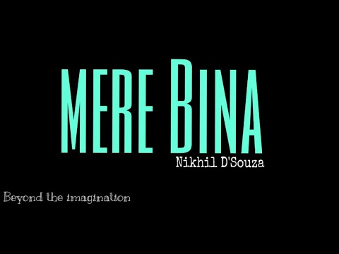 Mere bina song status video lyrics 😍👌👌💙 - YouTube