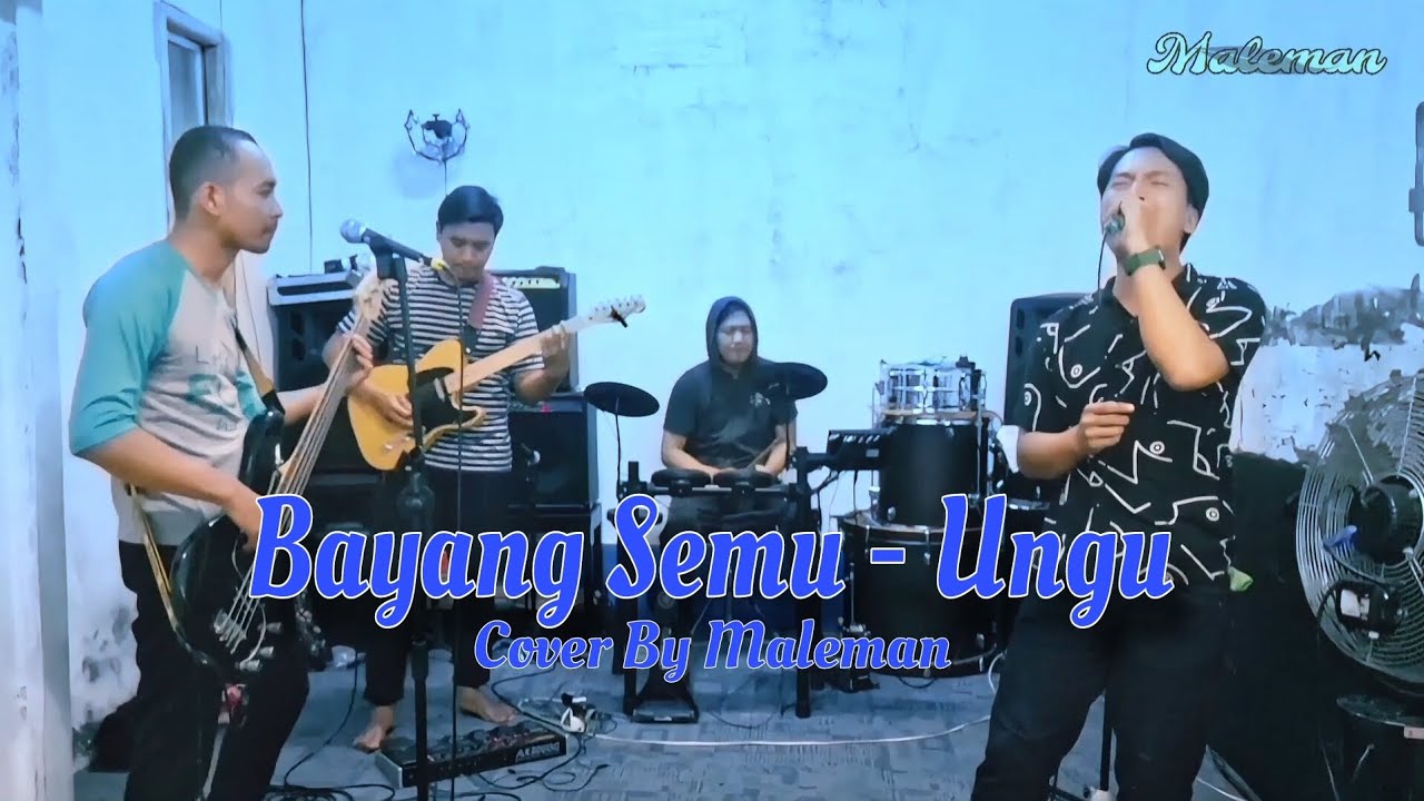 Bayang Semu - Ungu (cover) Maleman - YouTube