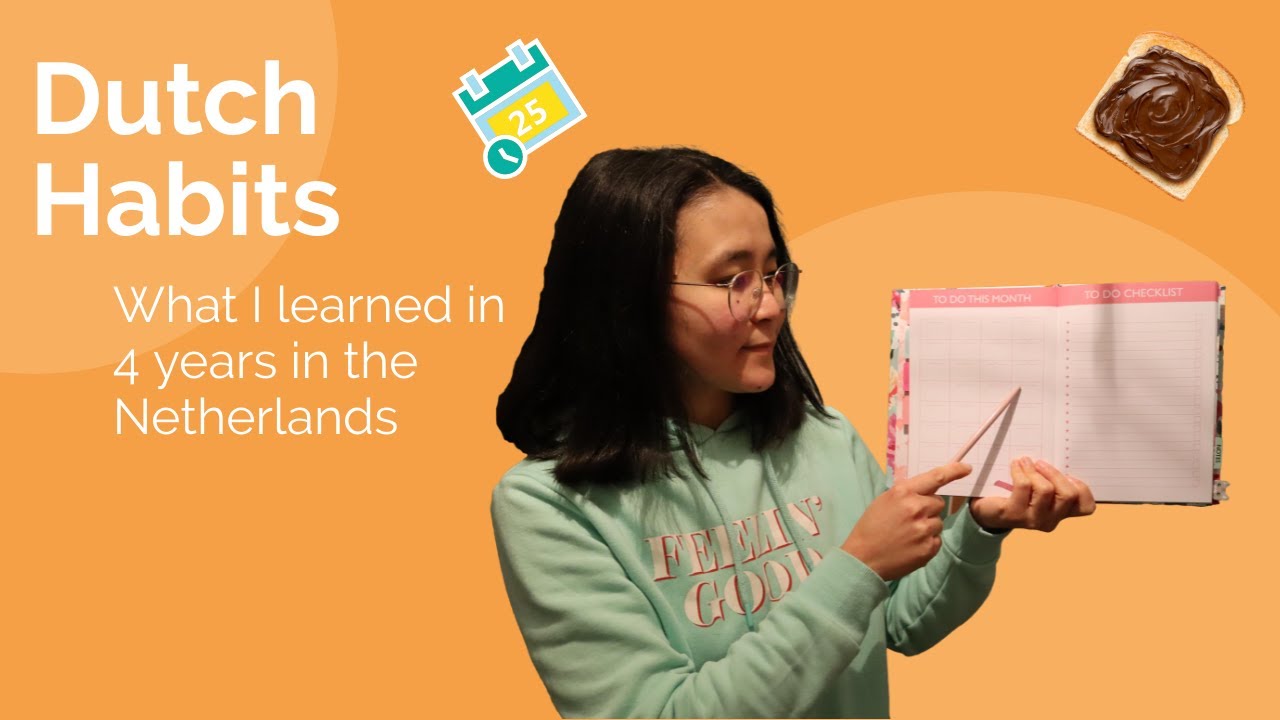 DUTCH HABITS THAT I LEARNED HERE - YouTube