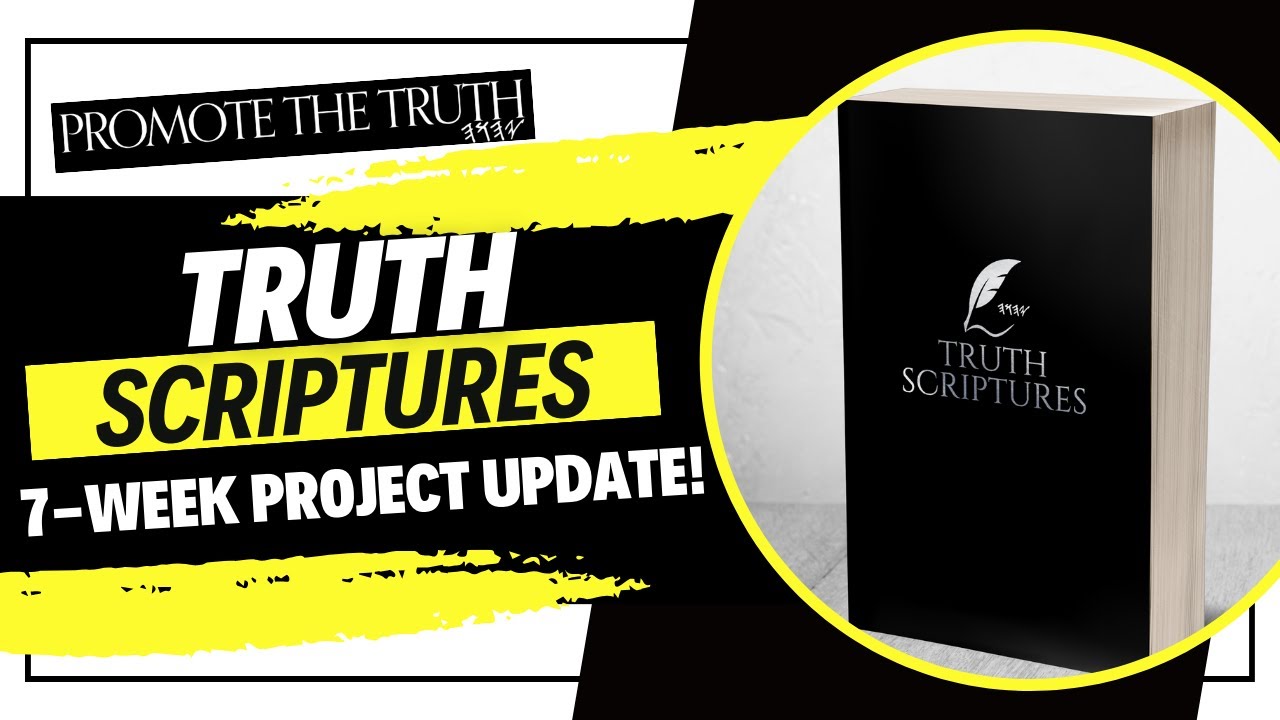 Important Truth Scriptures Campaign Update! - YouTube