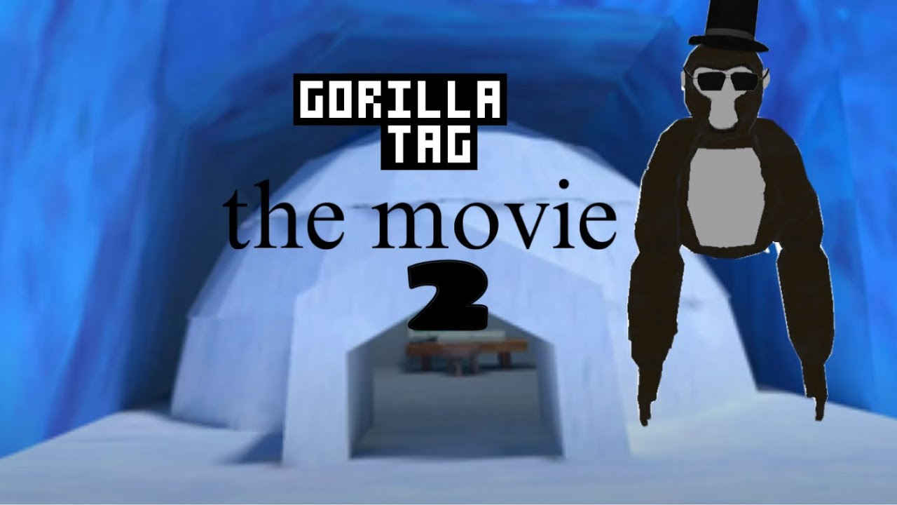 Gorilla tag movie # 2 - YouTube
