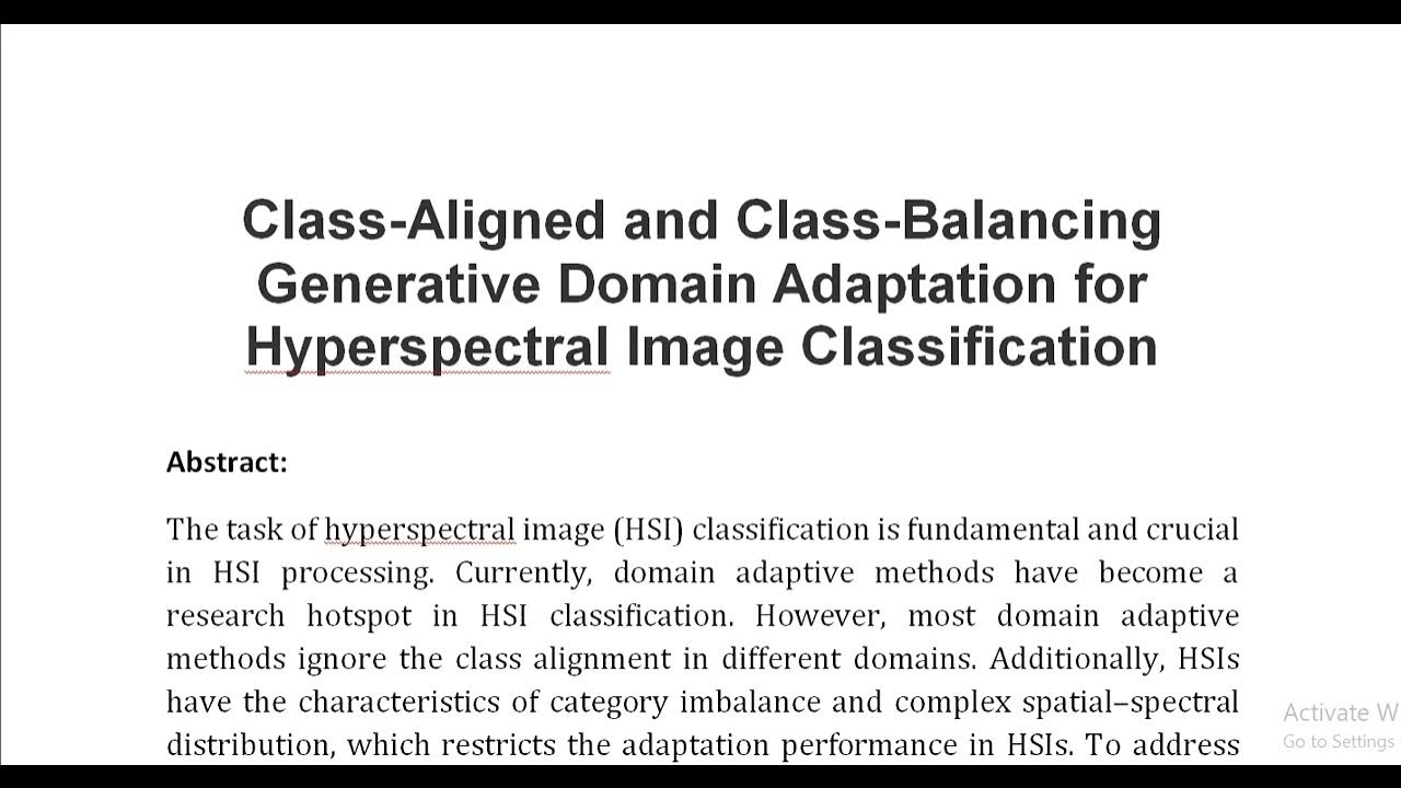 Class Aligned and Class Balancing Generative Domain Adaptation for Hyperspectral Image ...
