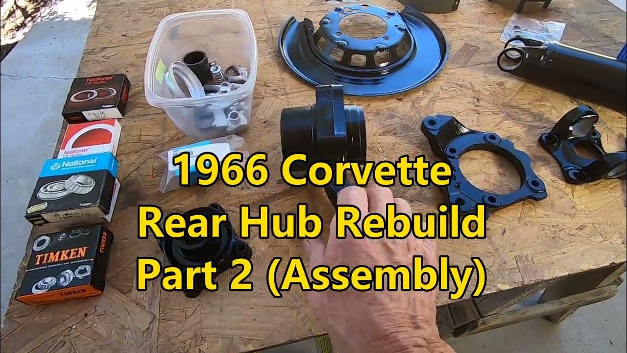 1966 C2 Corvette Rear Wheel Hub Rebuild Part 2 - Assembly - YouTube
