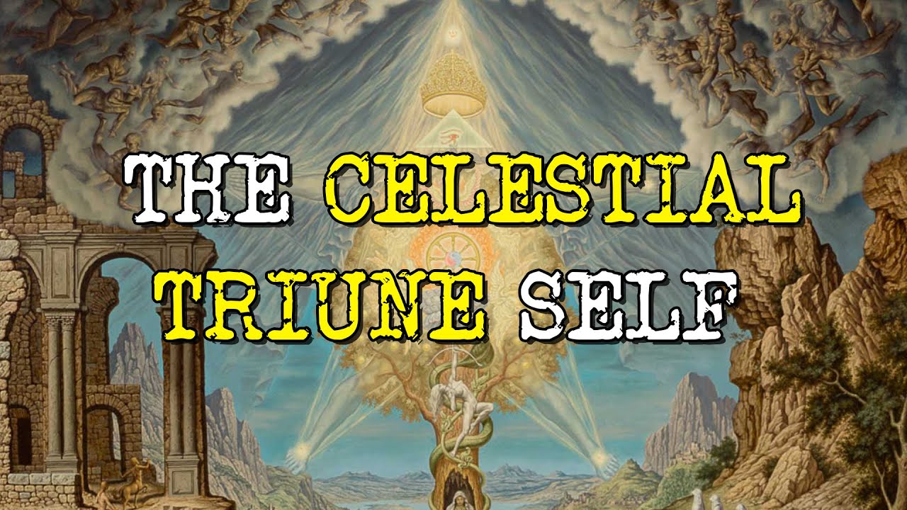 The Triune Self and the Celestial Holy Trinity. - YouTube