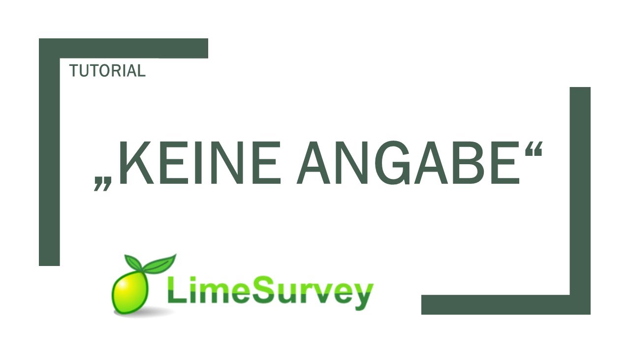 LimeSurvey: Umgang mit "keine Angabe"-Antworten - YouTube