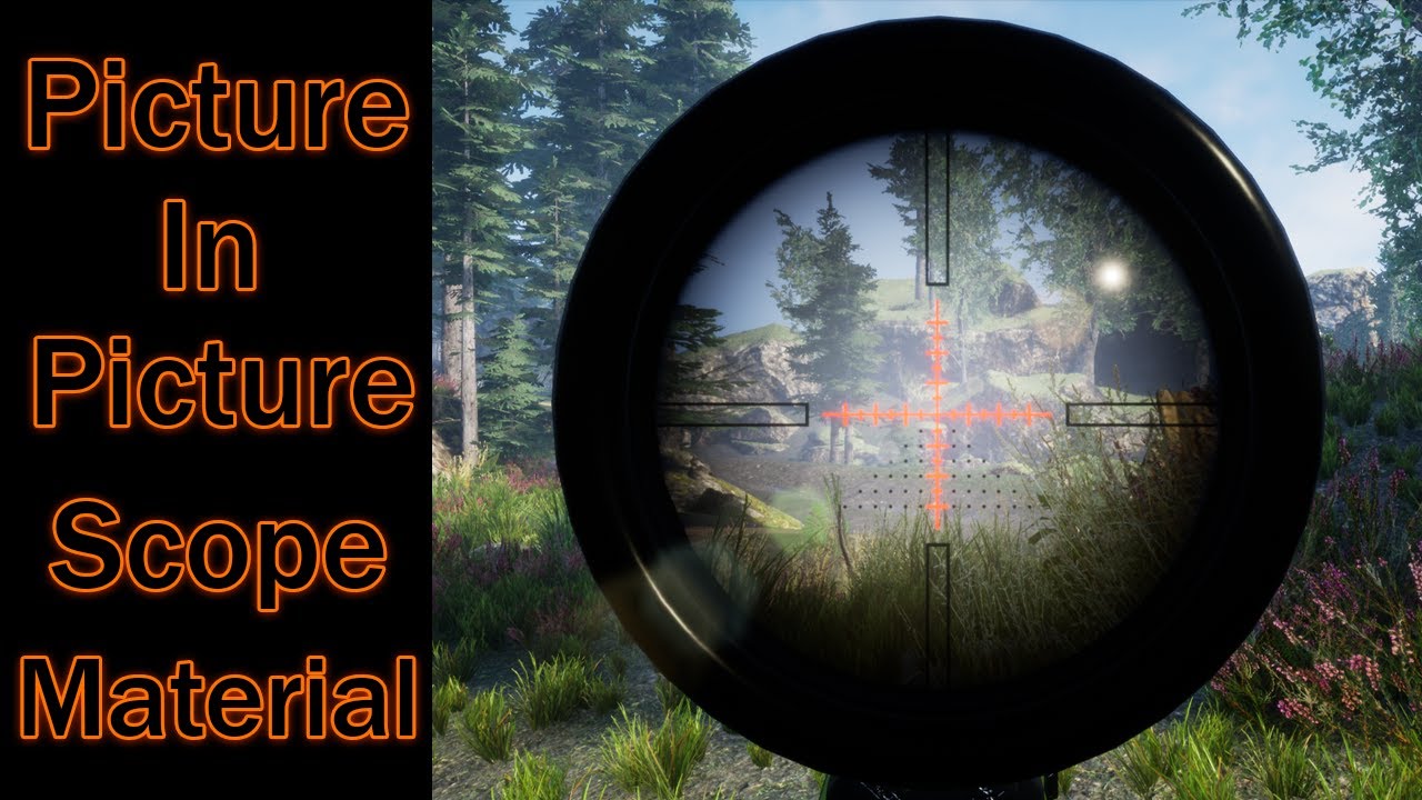 [UE4] Picture-In-Picture Scope Material - YouTube