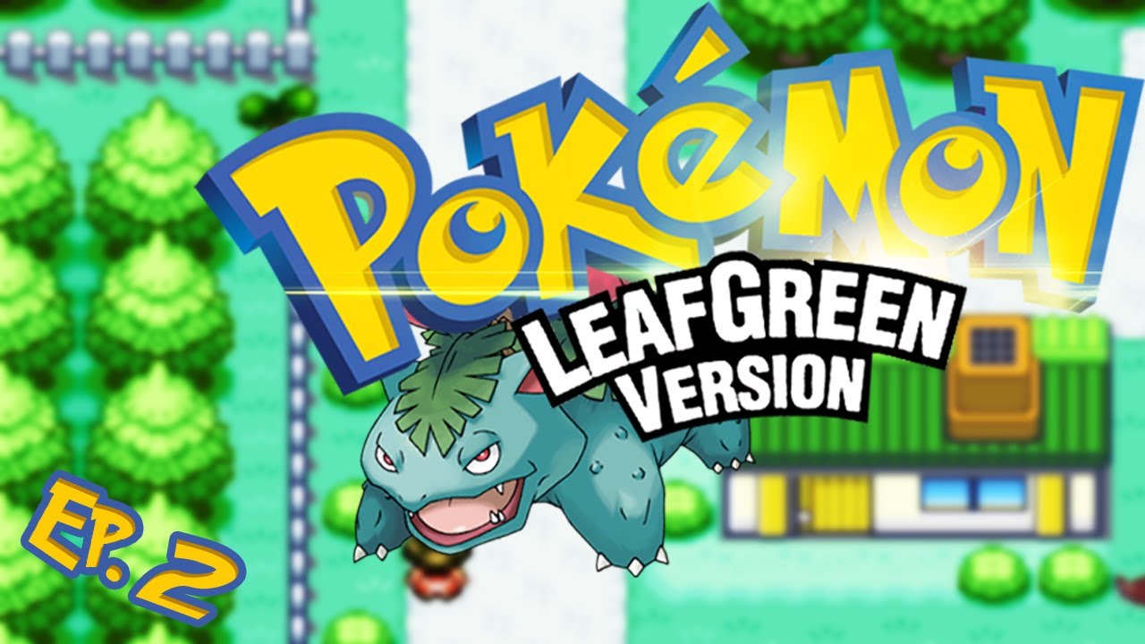 Pokemon LeafGreen - Walkthrough - Part 2 - YouTube