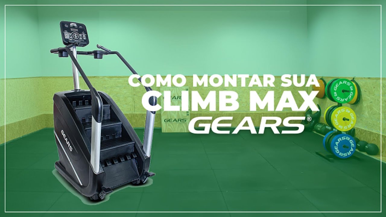 Como montar a sua Climb MAX | Gears Fitness - YouTube