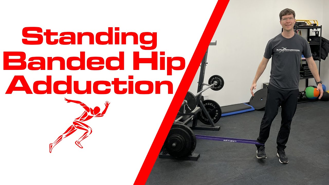 Standing Banded Hip Adduction Youtube