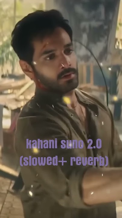 KAHANI SUNO 2.0 - Kaifi Khalil | Mujhe pyaar hua tha | Wahaj ali | slowed + reverb | #shorts ...