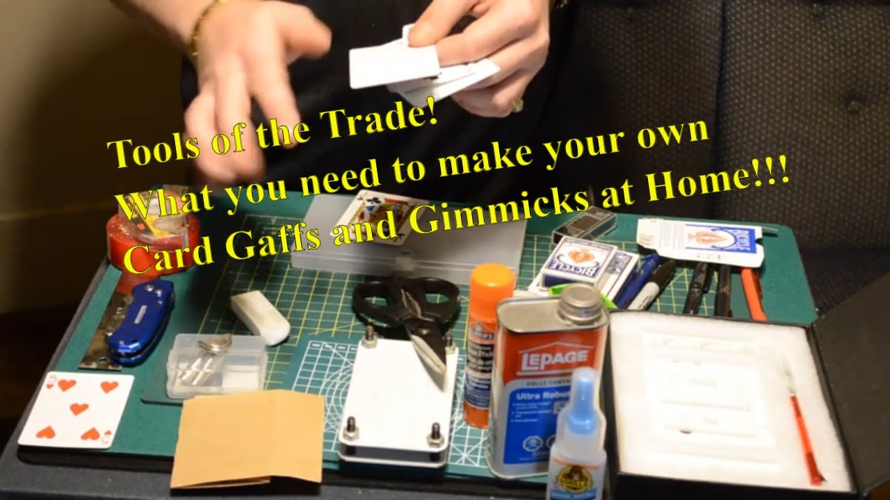 Gimmicks: Tools of the Trade (Make your own card gaffs & gimmicks 101 ...
