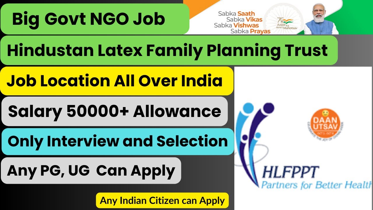 HLFPPT | Mini Ratna PSU | Govt Job | NGO Job | Salary 50000+ | NGO Job ...