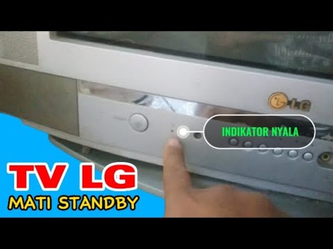 TV tabung LG 21 inchi mati standby tegangan B+ drop - YouTube