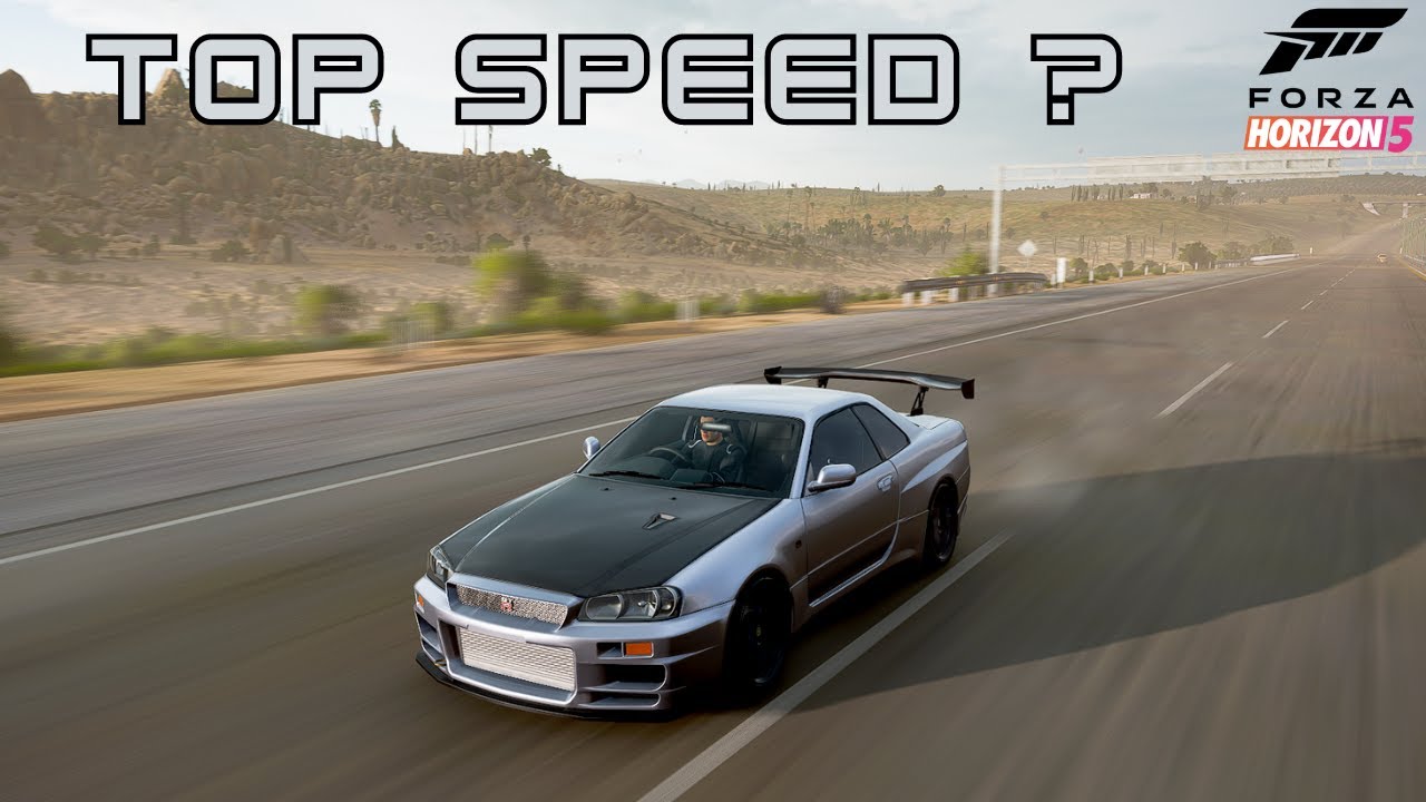 Top Speed of GT-R R34 Skyline | Forza Horizon 5 - YouTube