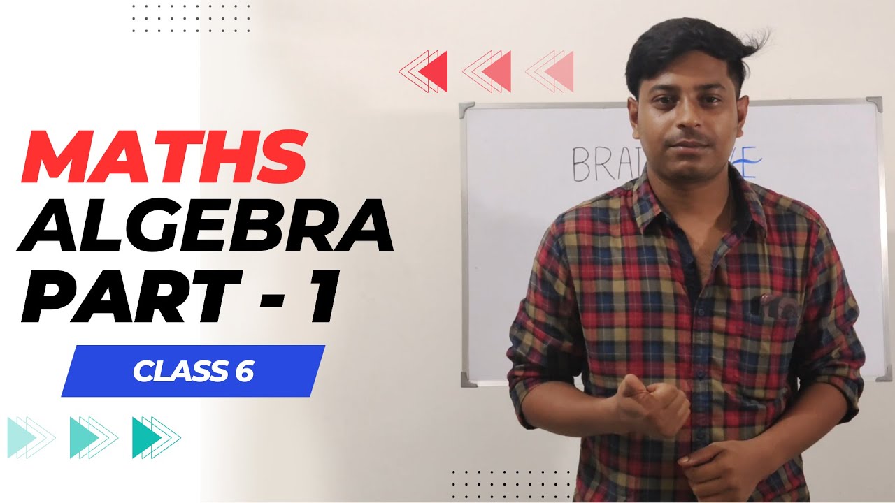 Algebra Basics for Class 6 : Part 1 "Introduction" #maths #algebra # ...