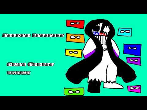 Beyond Infinity - omni godity sans theme - the Godverse - YouTube