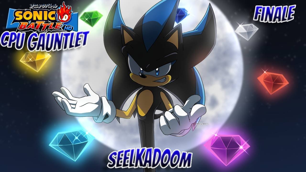 Sonic Battle HD CPU Gauntlet || Seelkadoom Finale - YouTube