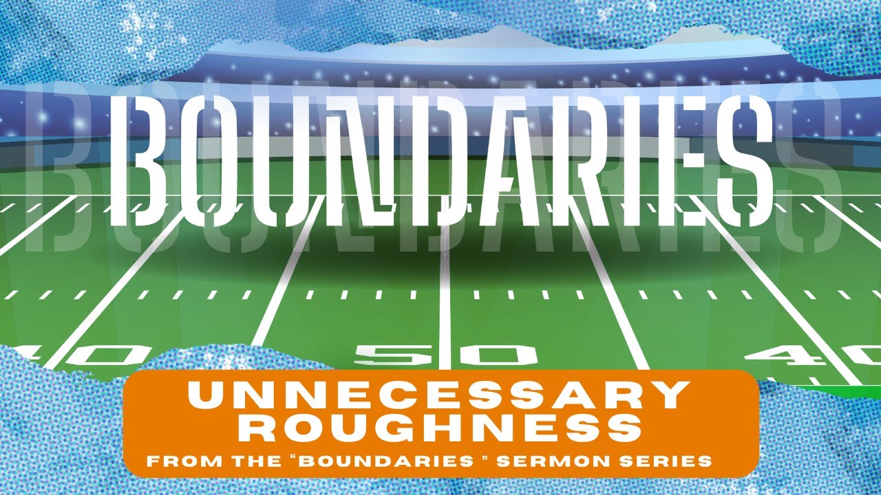 Sunday Morning Worship— “BOUNDARIES” Sermon Series WEEK 2 - YouTube