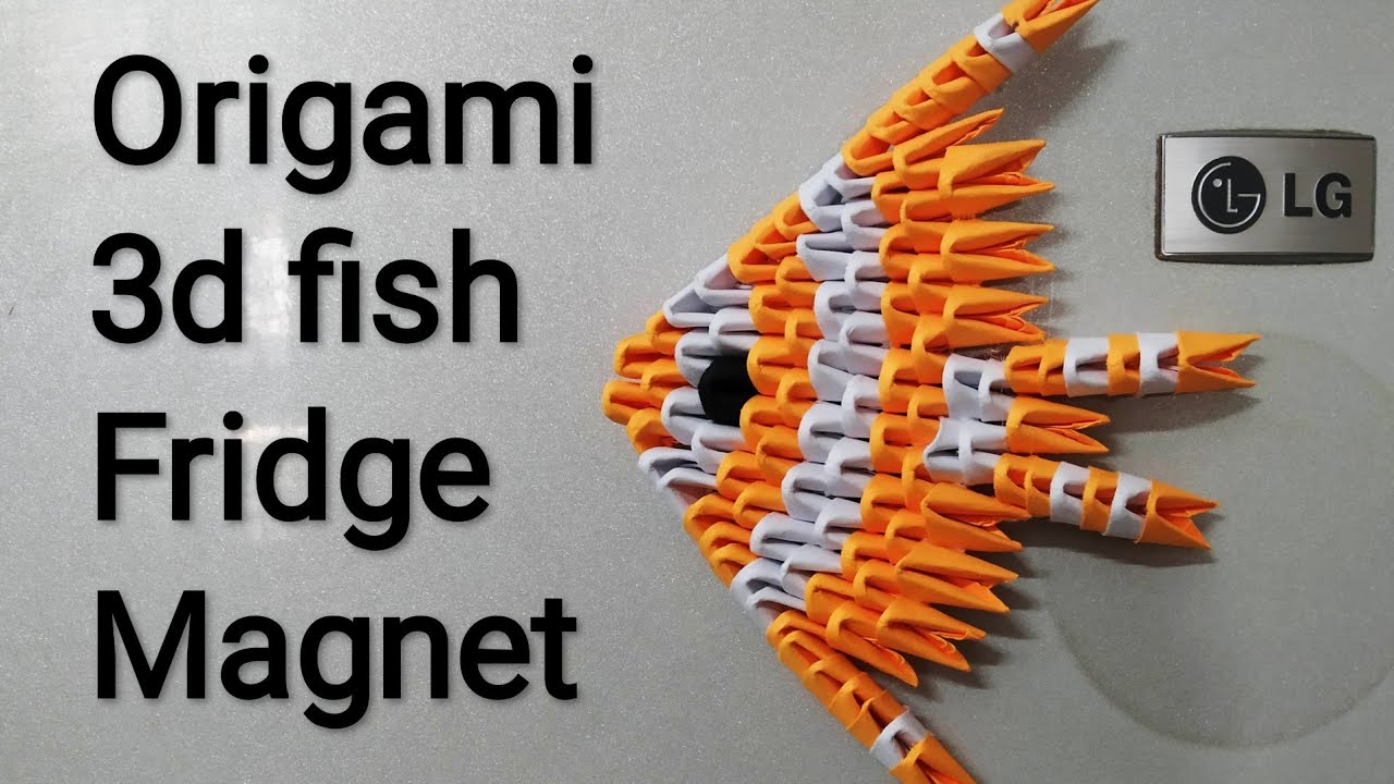 3d fish fridge magnet/handmade origami fish/how to make a fish out of ...
