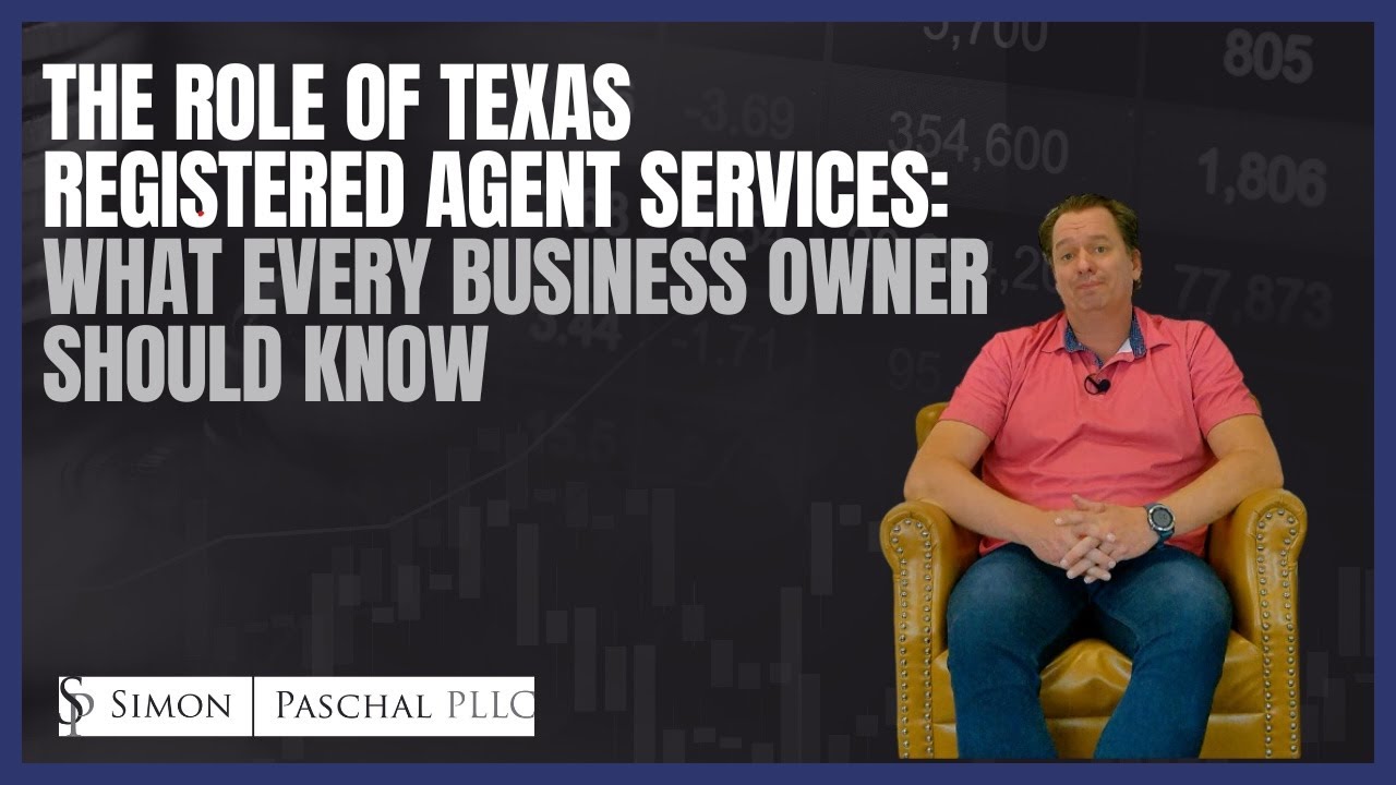 Texas Registered Agent Services: What Every Business Owner Should Know ...