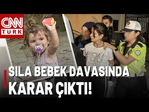 SON DAKİKA 🚨 Türkiye'yi Sarsan Sıla Bebek Cinayetinde Karar Çıktı! İşte O Canilere Verilen Ceza...