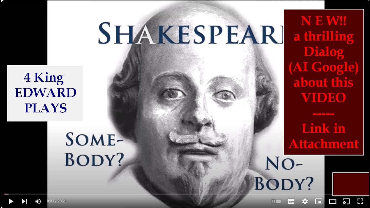 Shakespeare: No-body or Some-body? The 4 'King Edward plays'. - YouTube